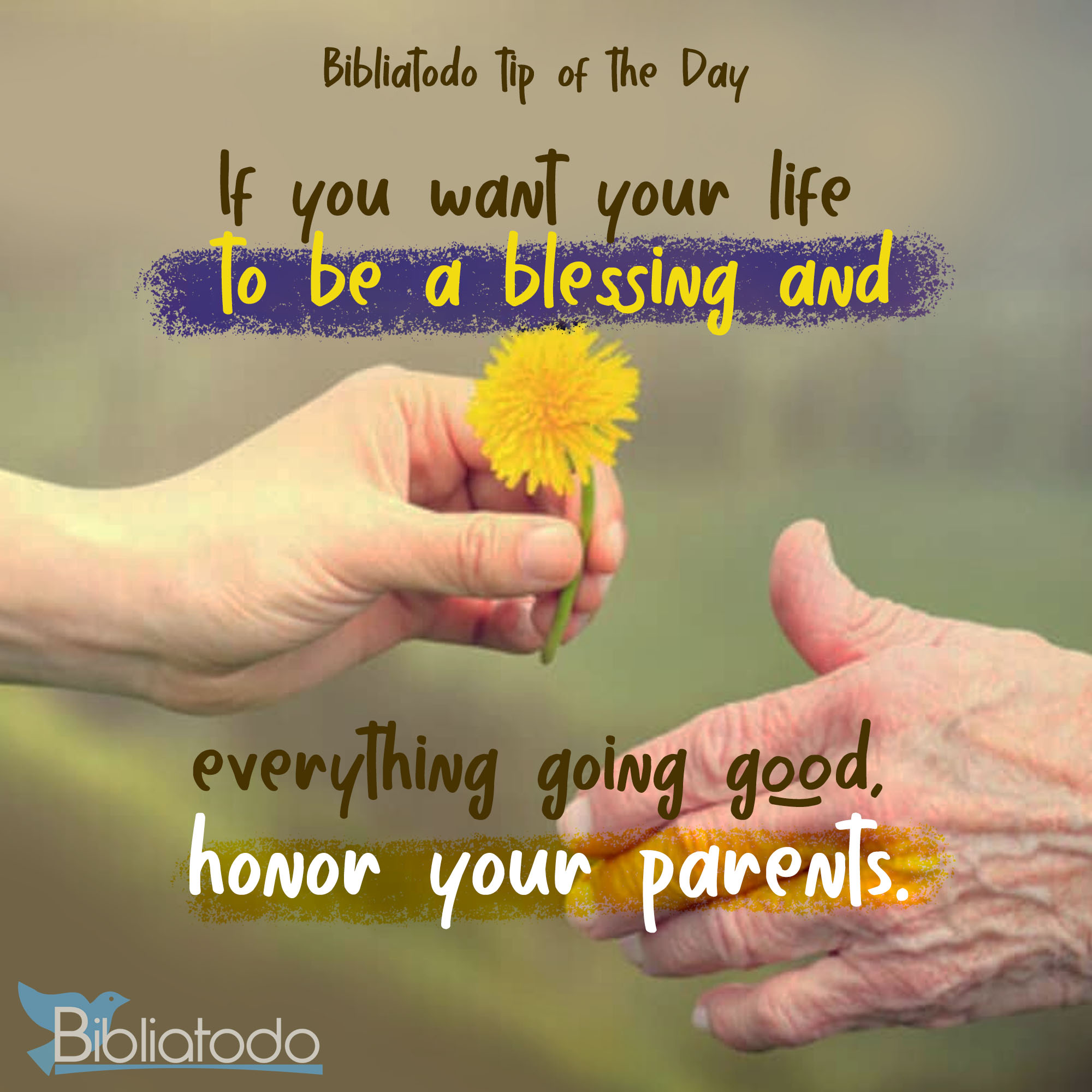 If you want your life to be a blessing and everything going good honor ...