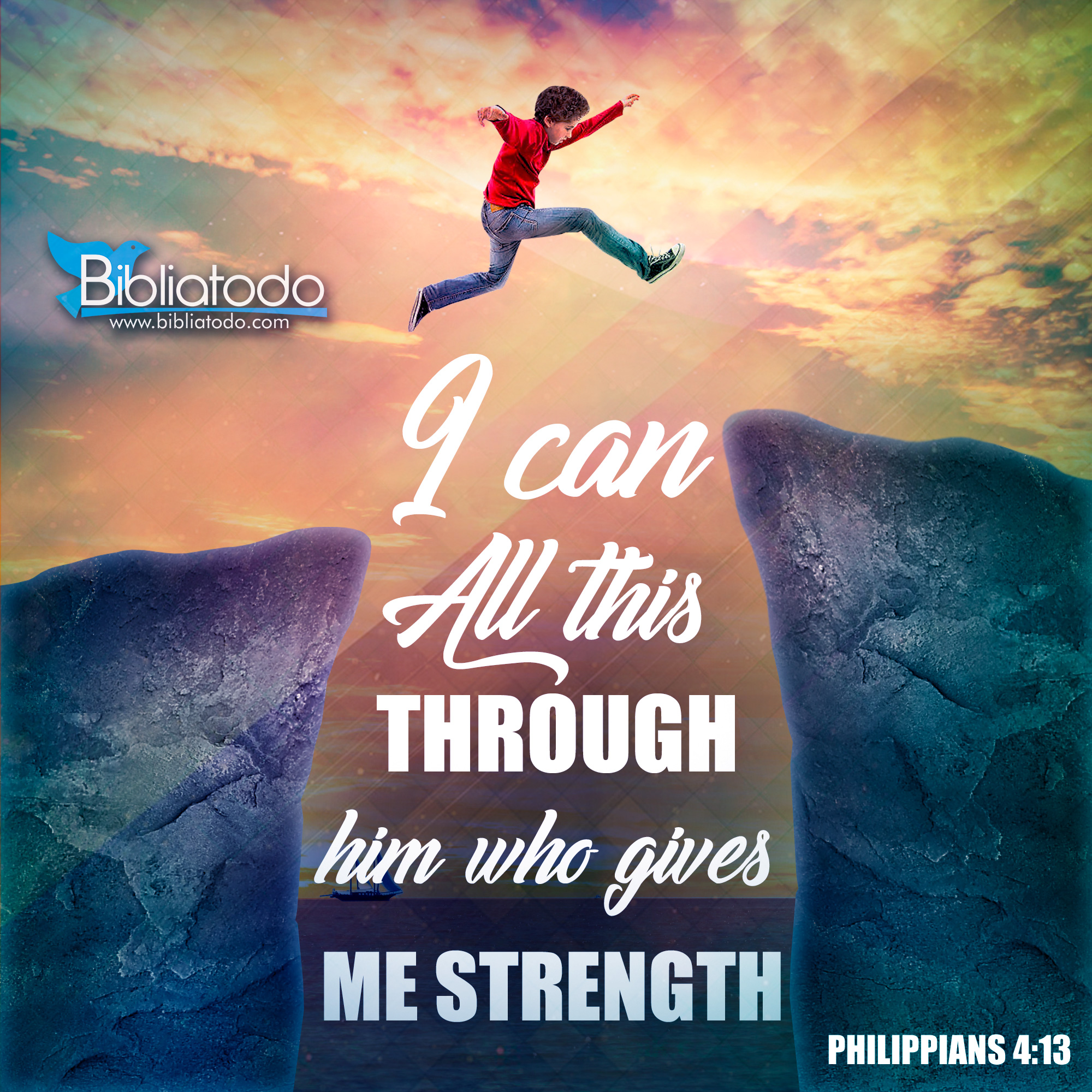 I can do all this through him who gives me strength - CHRISTIAN PICTURES