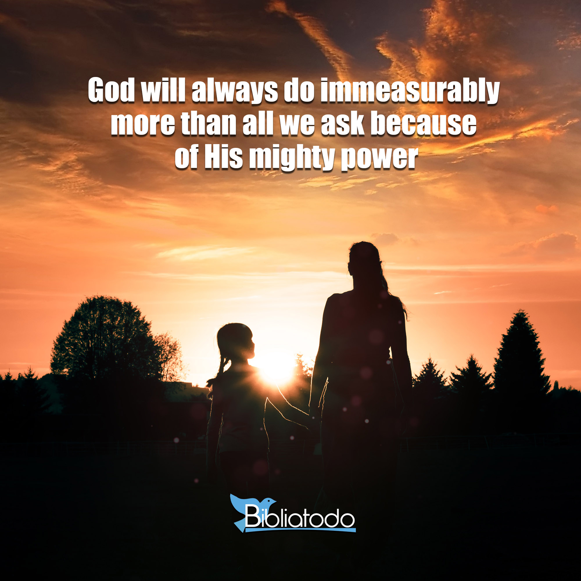 God will always do immeasurably - CHRISTIAN PICTURES