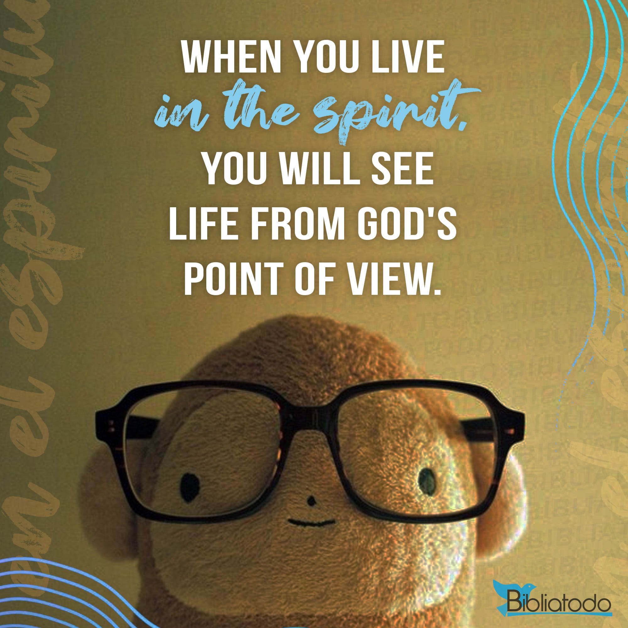 When you live in the spirit - CHRISTIAN PICTURES