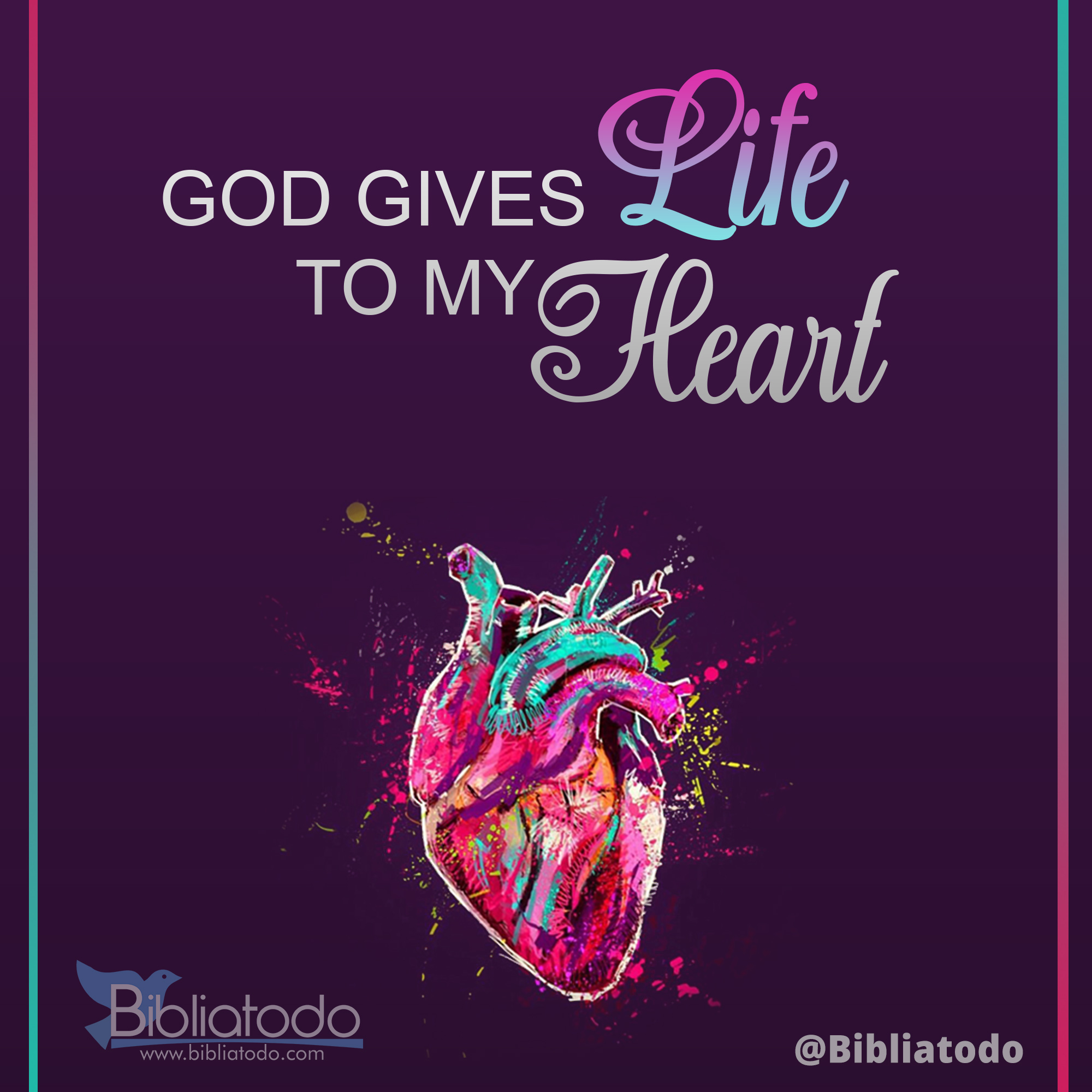 God gives life to my heart - CHRISTIAN PICTURES
