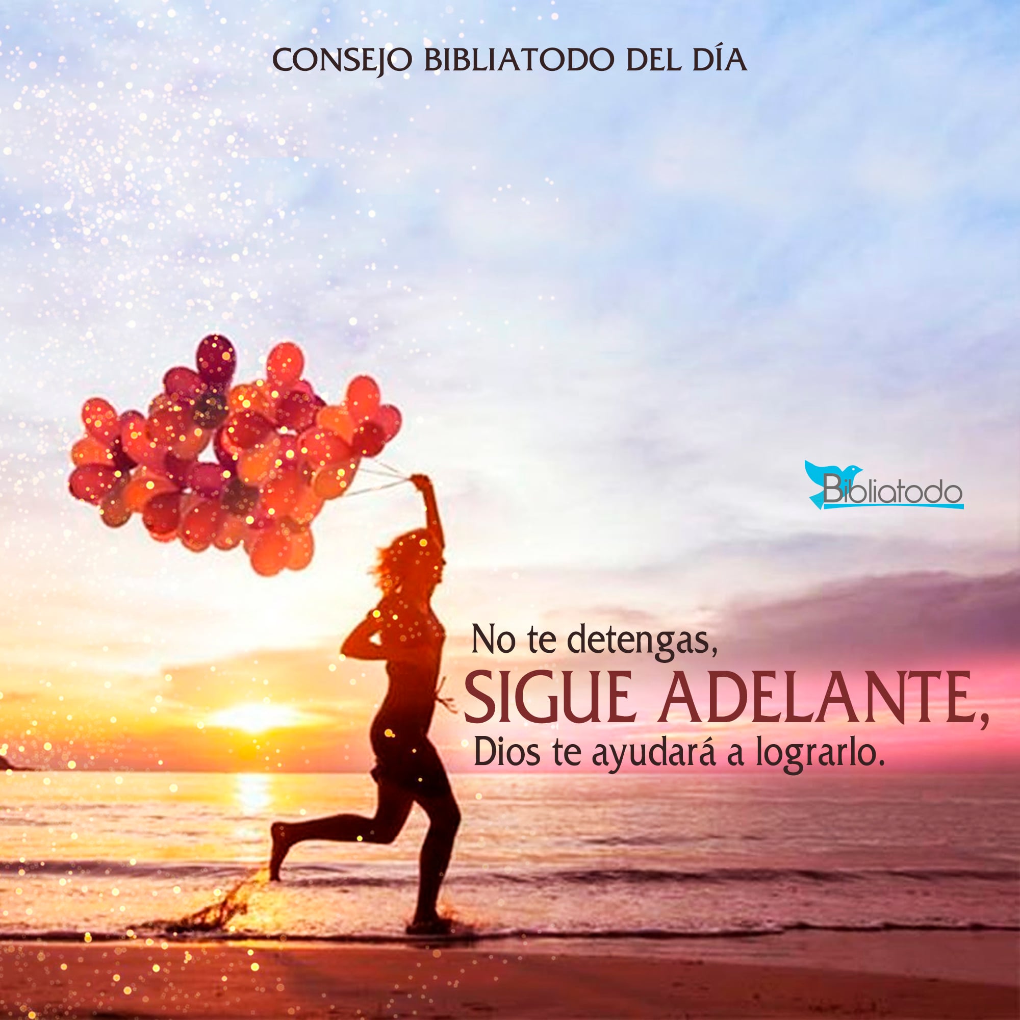 No te detengas sigue adelante - IMAGENES CRISTIANAS