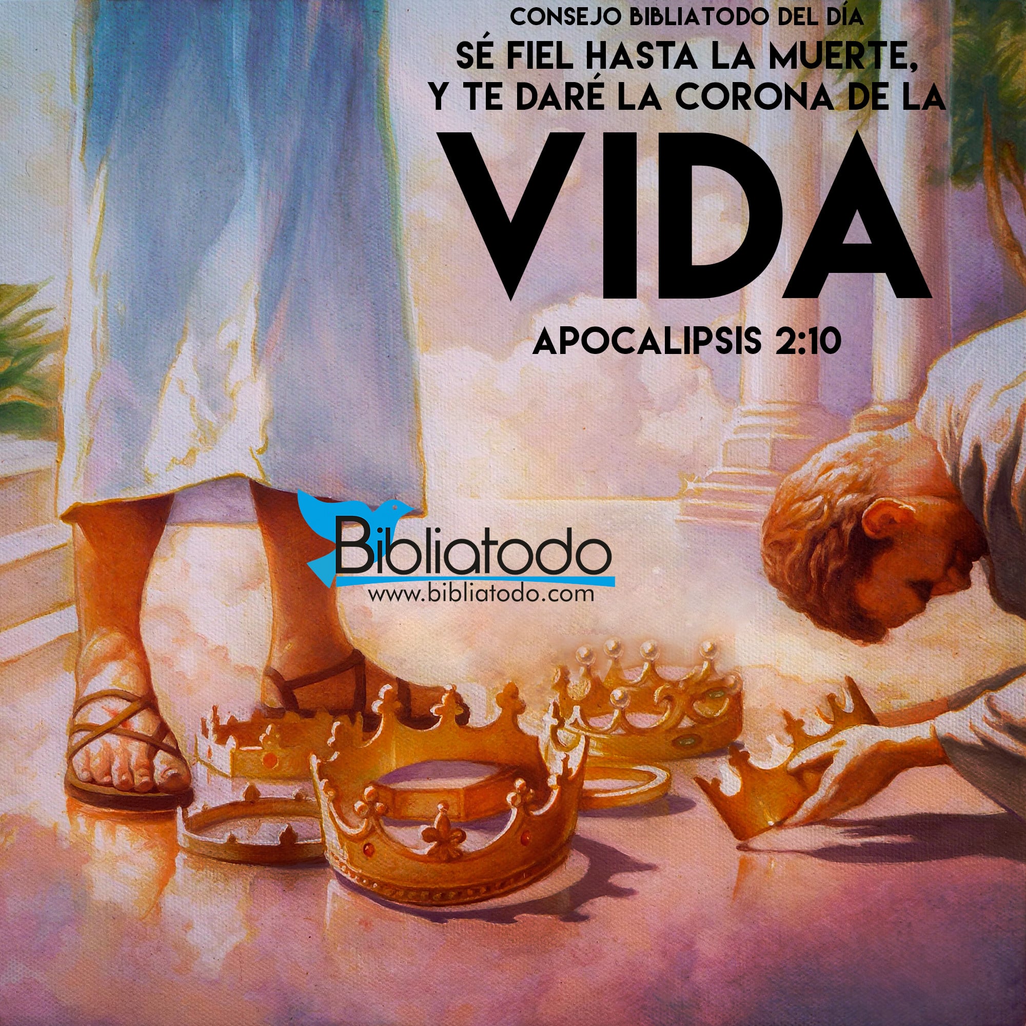 Sé fiel hasta la muerte, y te daré la corona de la vida - IMAGENES ...