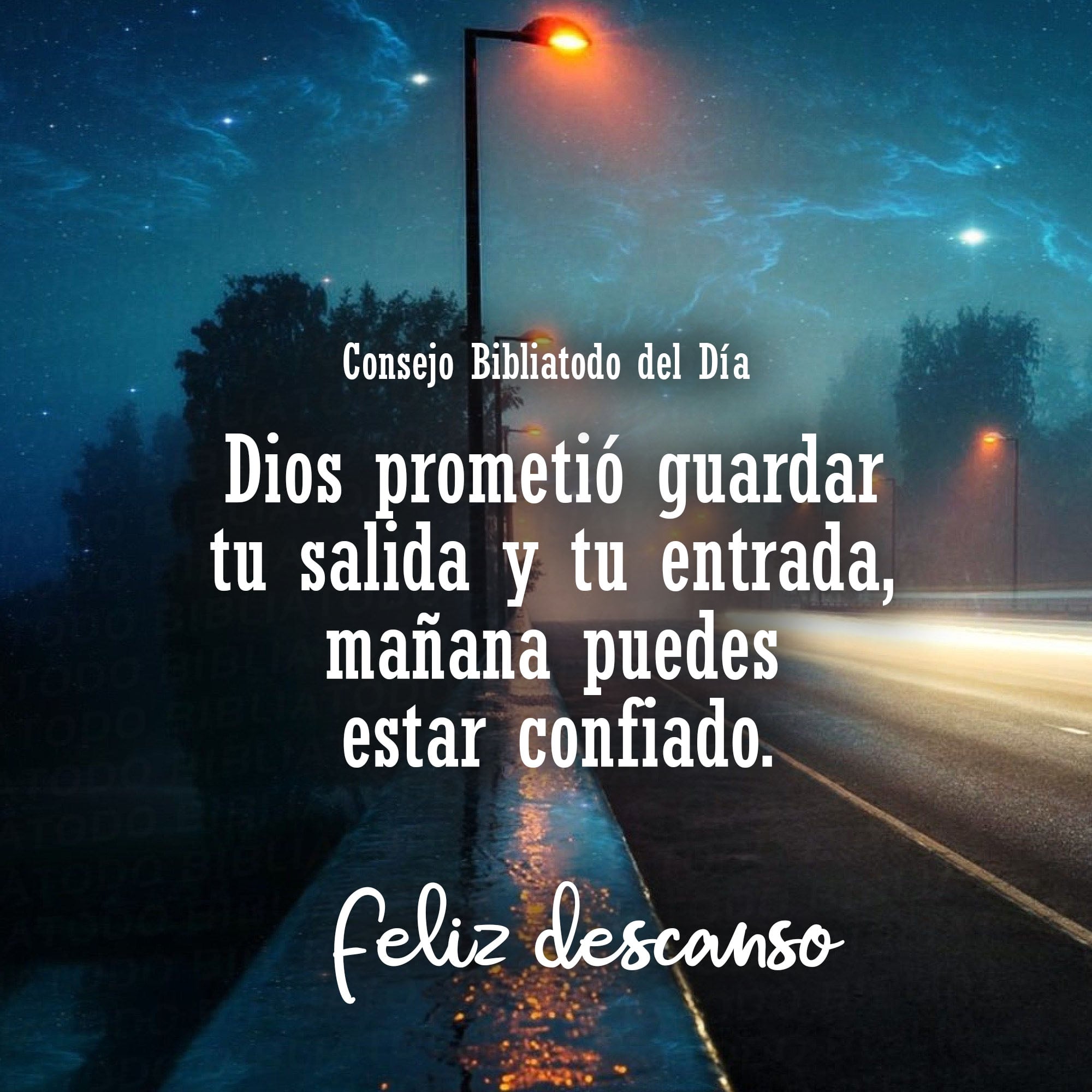 Dios prometió guardar tu salida y tu entrada - IMAGENES CRISTIANAS