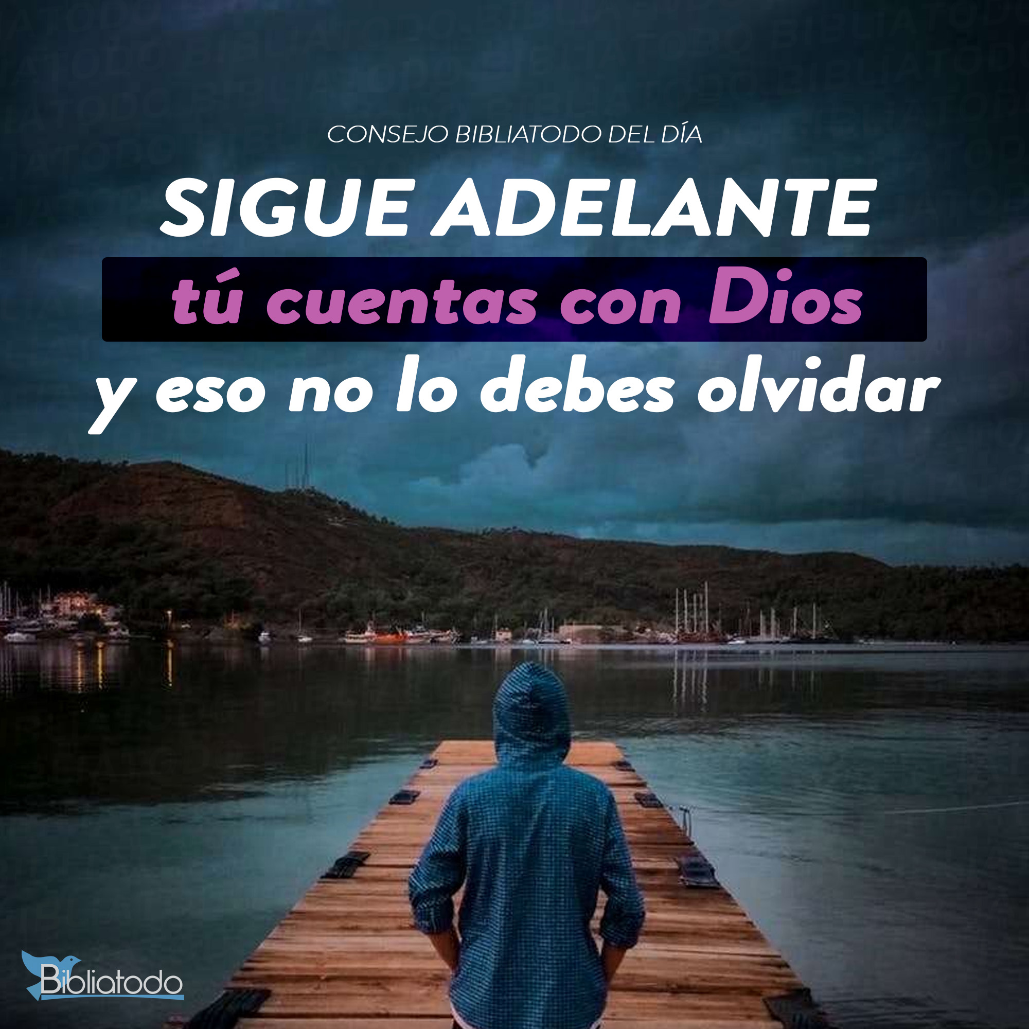 Sigue adelante tú cuentas con Dios - IMAGENES CRISTIANAS