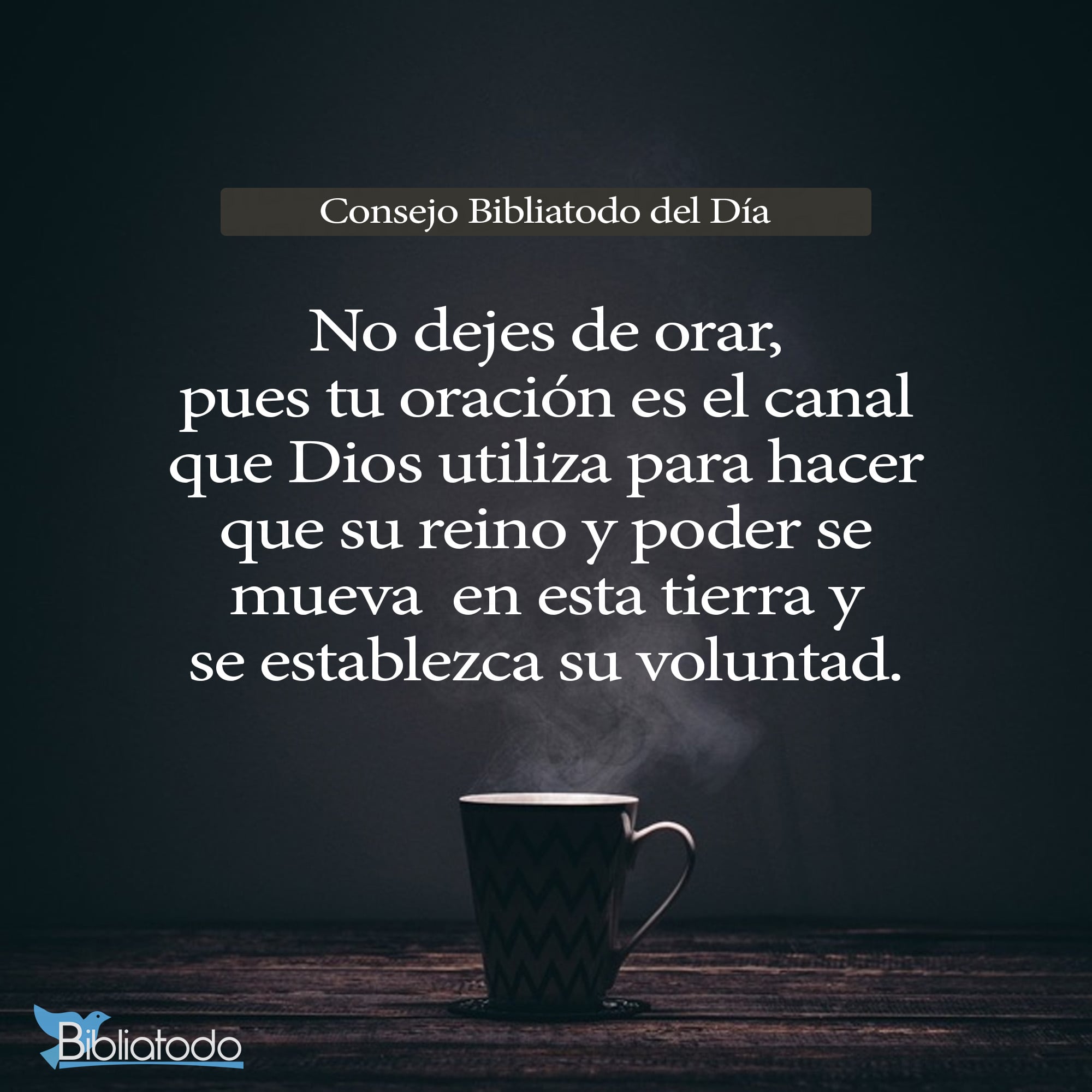 No dejes de orar - IMAGENES CRISTIANAS