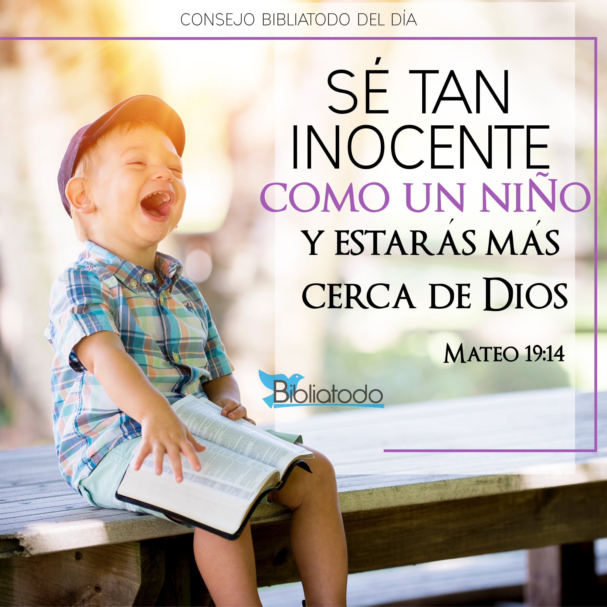 Sé tan inocente como un niño y estarás más cerca de Dios - IMAGENES ...