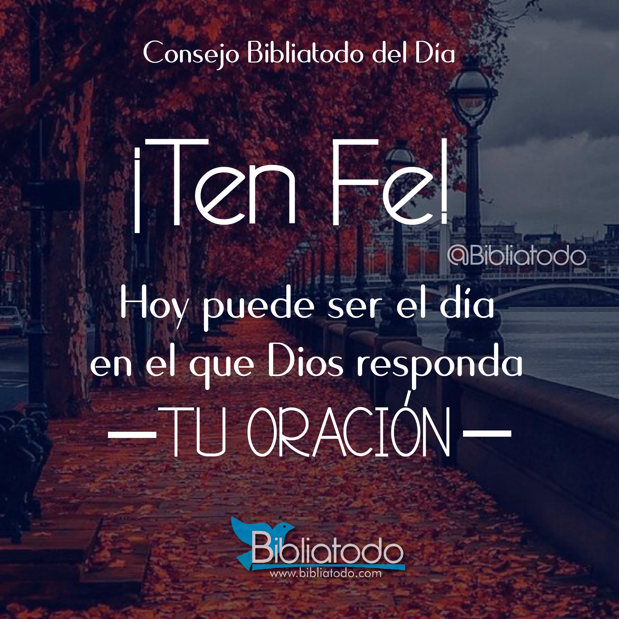 Ten fe hoy puede ser el día en el que Dios responda tu oración ...