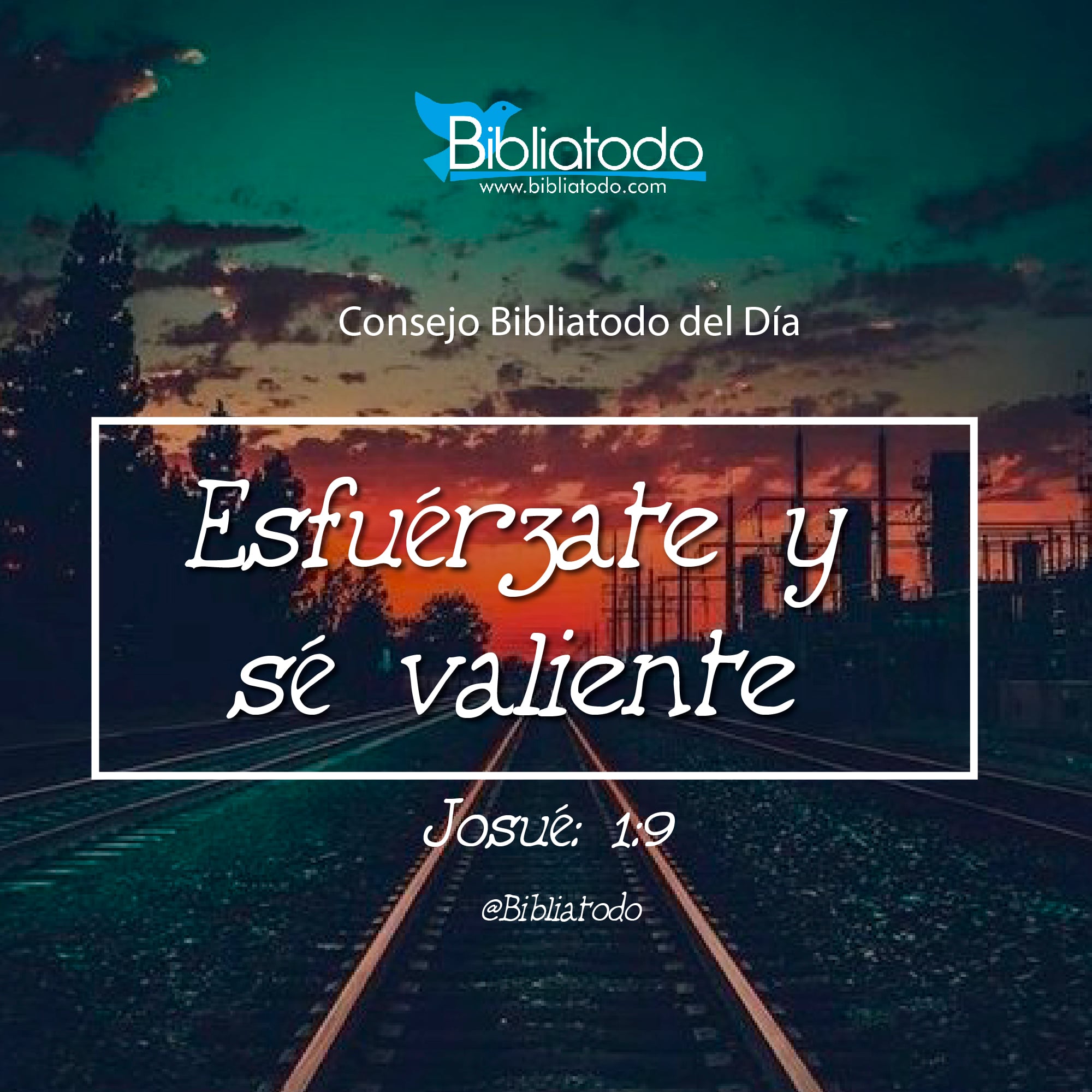 Esfuérzate y sé valiente - IMAGENES CRISTIANAS