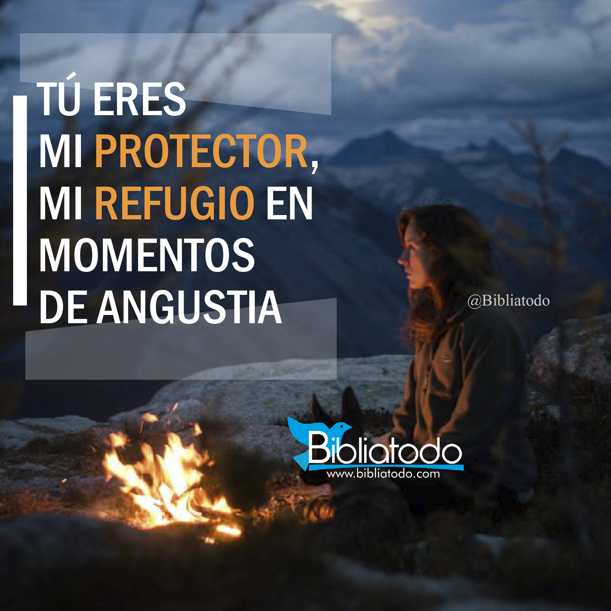 Tú eres mi protector mi refugio en momentos de angustia - IMAGENES CRISTIANAS