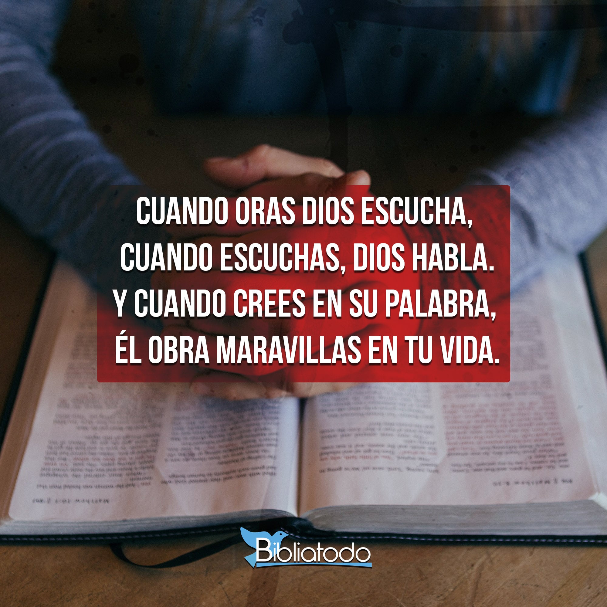 Cuando oras Dios escucha - IMAGENES CRISTIANAS