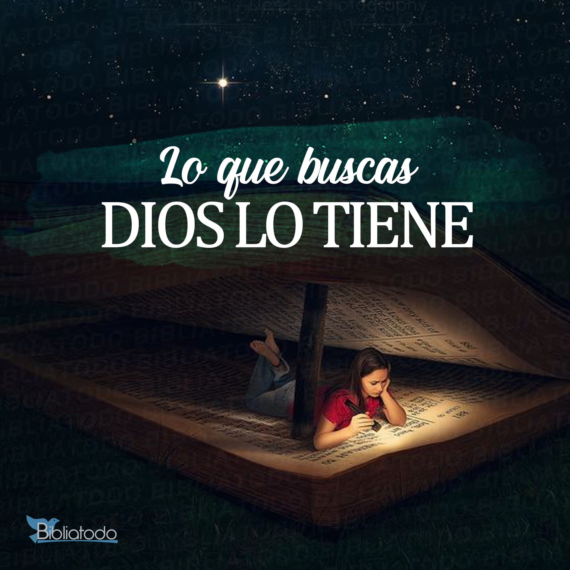 Lo que buscas Dios lo tiene - IMAGENES CRISTIANAS