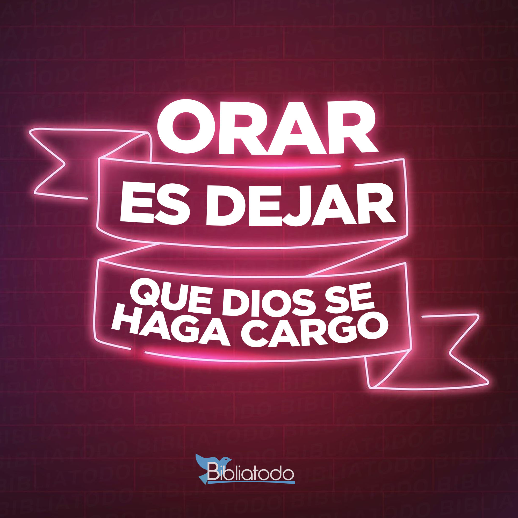 Orar es dejar que Dios se haga cargo - IMAGENES CRISTIANAS