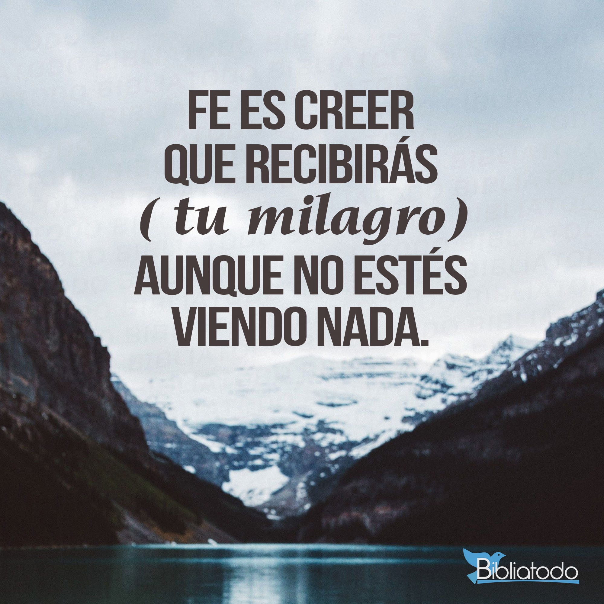 Fe es creer que recibirás tu milagro - IMAGENES CRISTIANAS