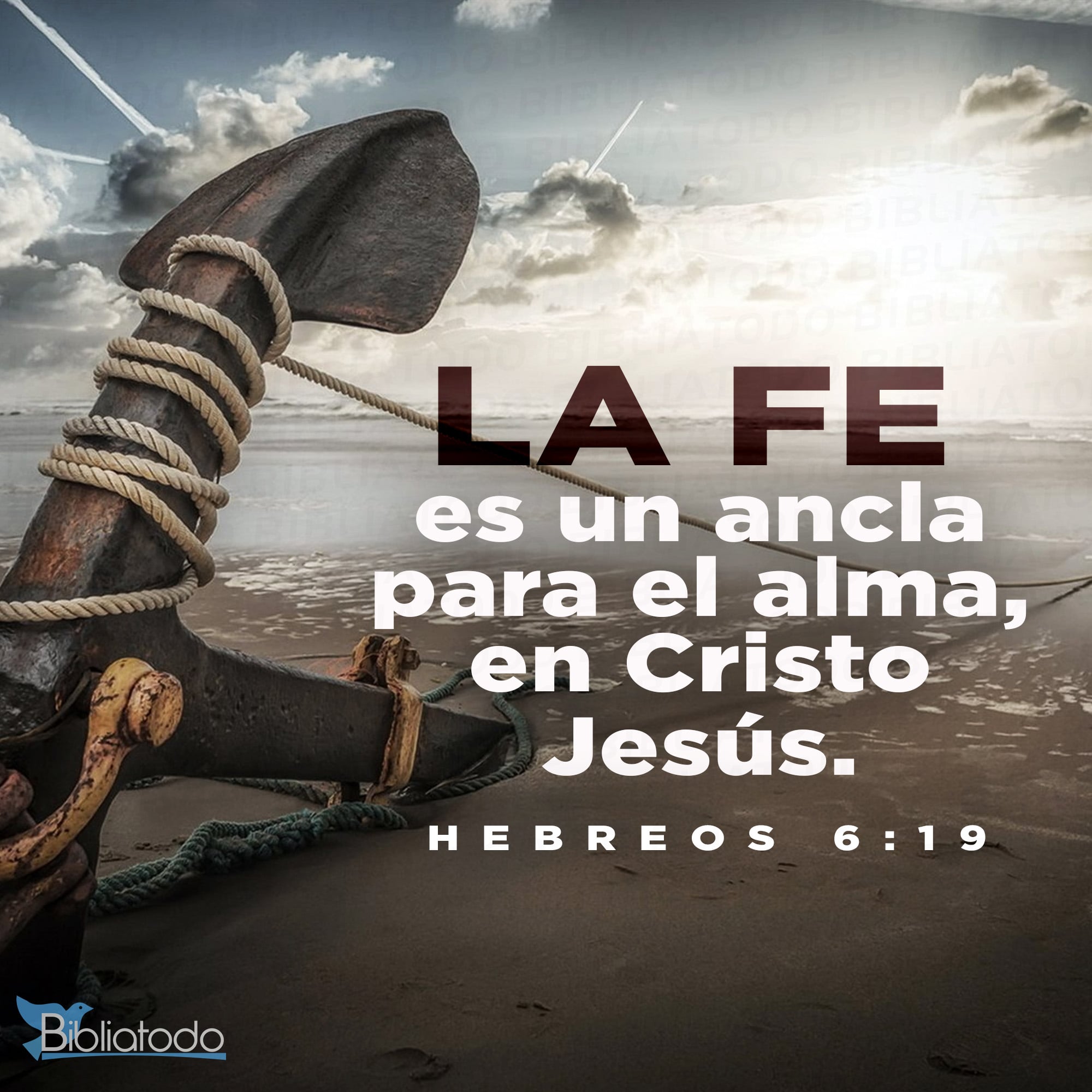 La fe es un ancla para el alma - IMAGENES CRISTIANAS