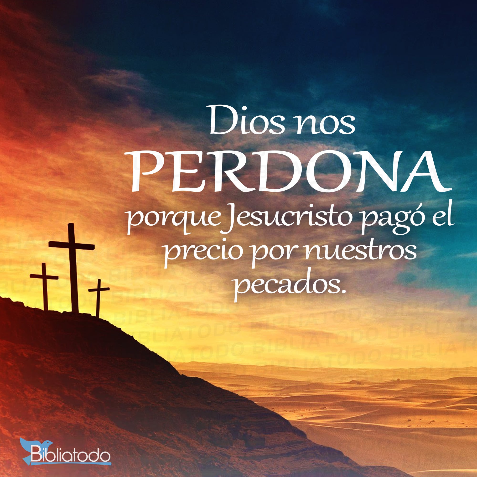 Dios nos perdona porque Jesucristo pagó el precio - IMAGENES CRISTIANAS