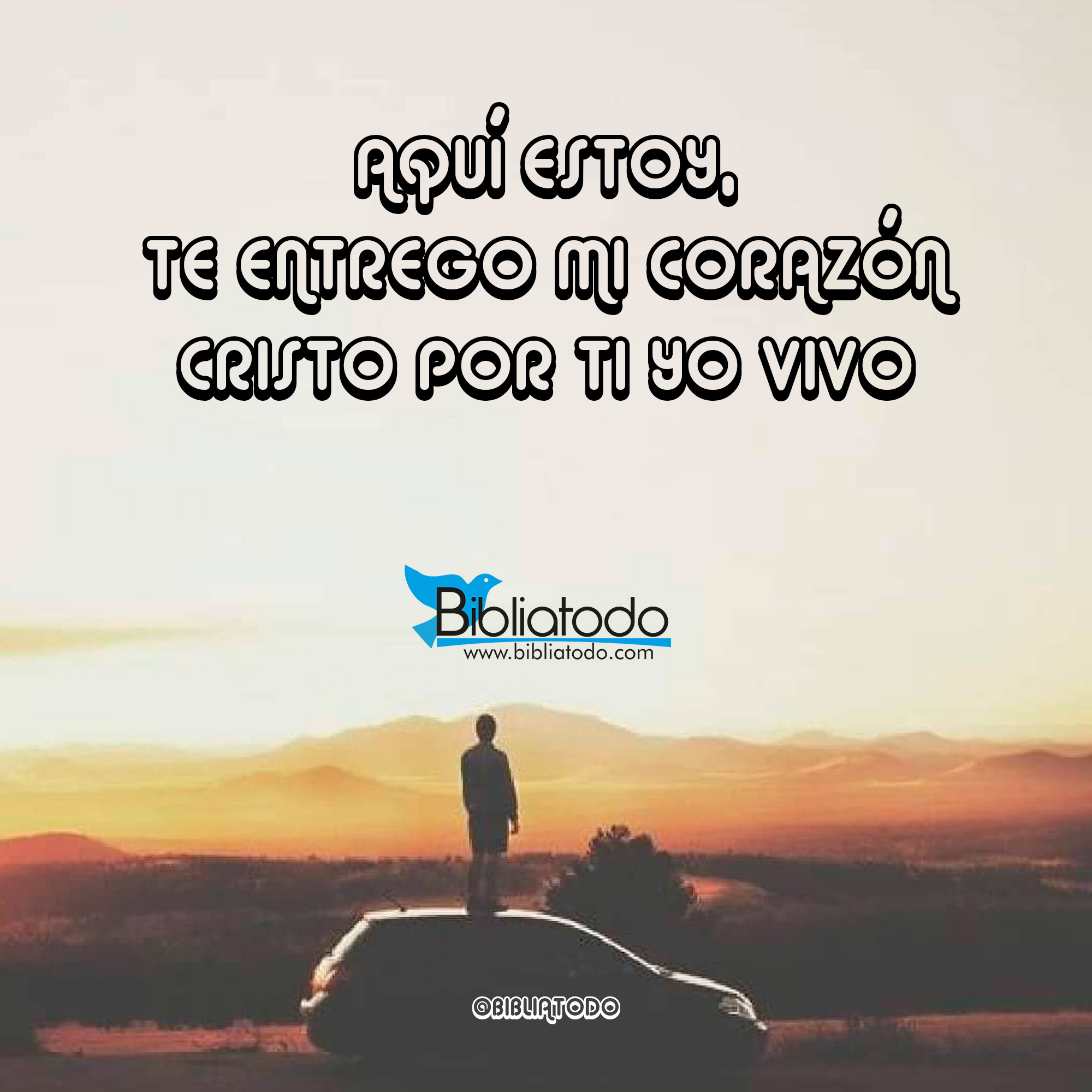 Aquí estoy, te entrego mi corazón, Cristo por ti yo vivo - IMAGENES ...