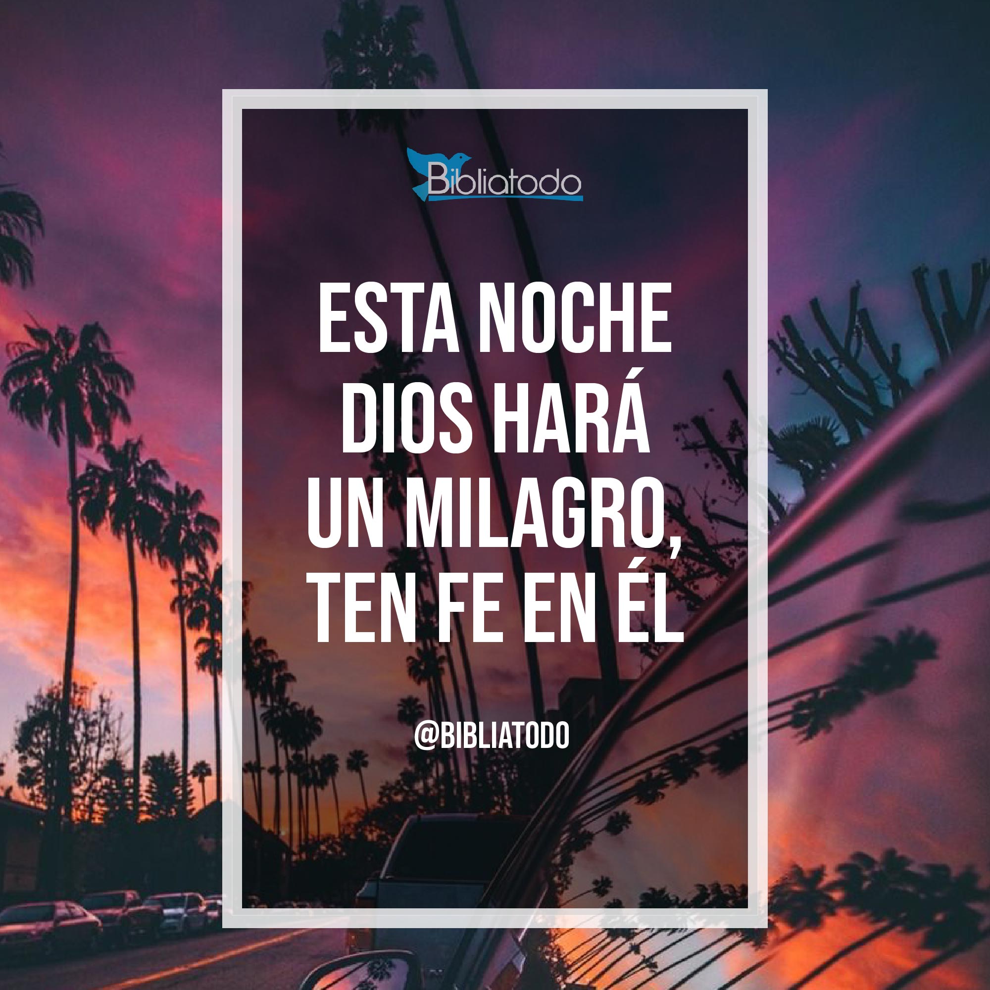 Esta noche Dios hará un milagro ten fe en Él - IMAGENES CRISTIANAS