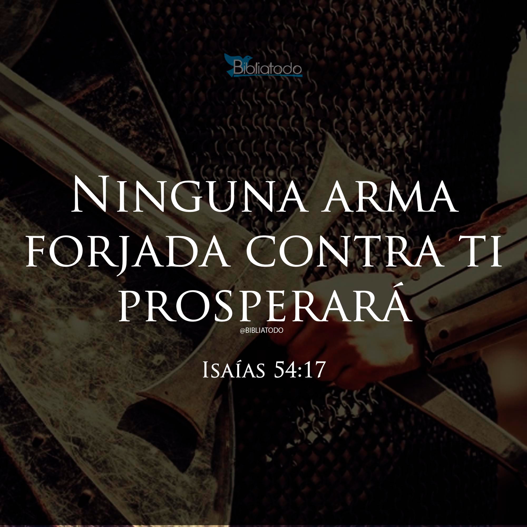 Ninguna arma forjada contra ti prosperará - IMAGENES CRISTIANAS