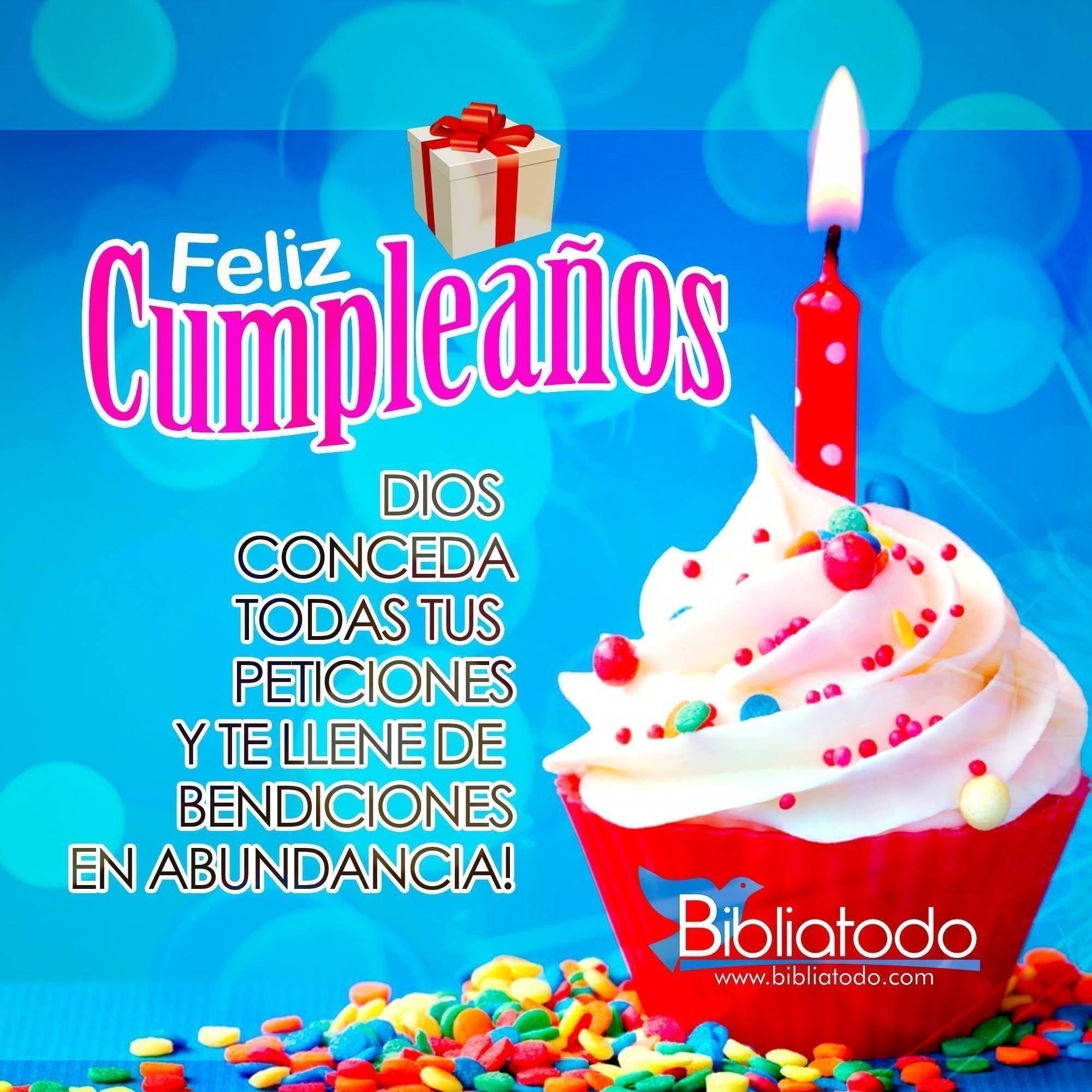 Dios Te colme de muchas bendiciones, ¡Feliz Cumpleaños! - IMAGENES ...