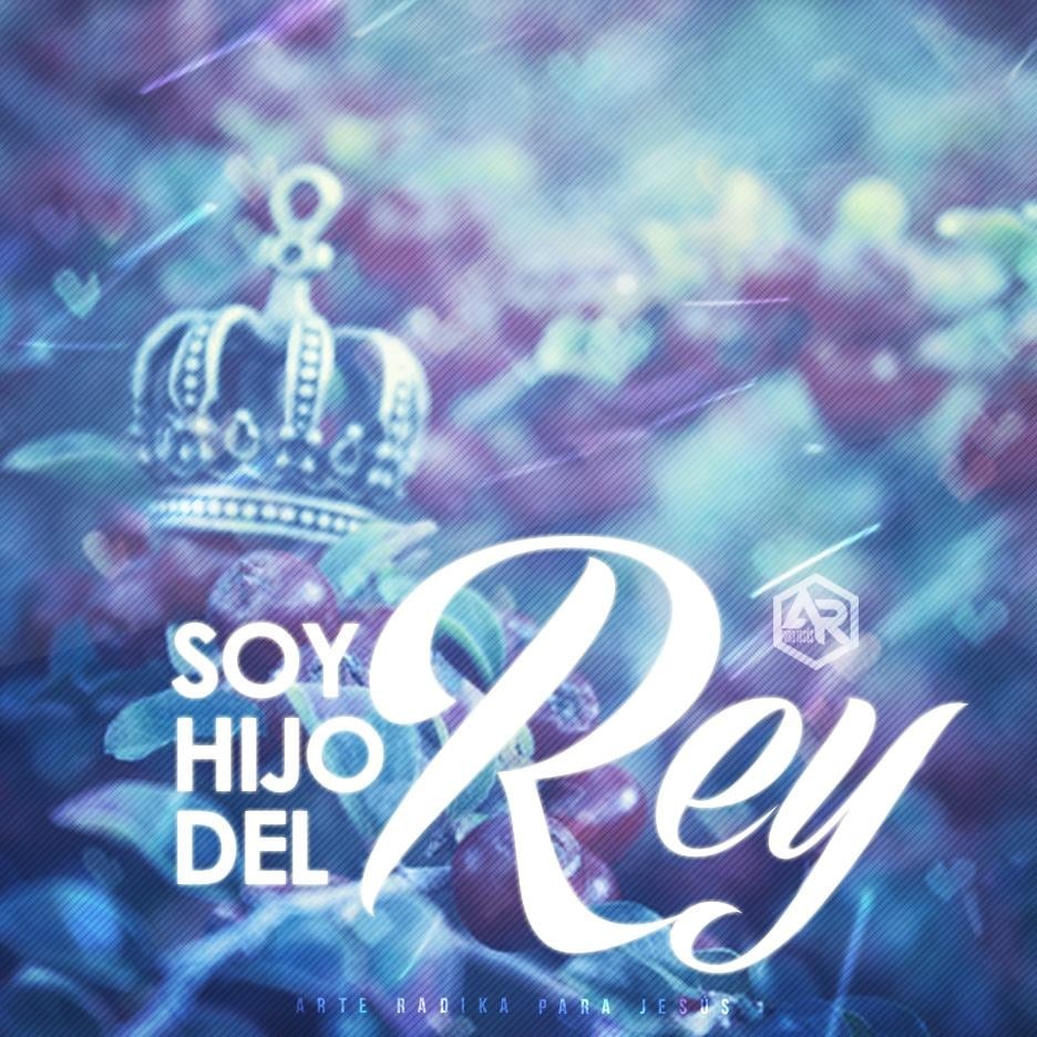 NO hay nada mejor que ser hijo del verdadero Rey de reyes - IMAGENES ...