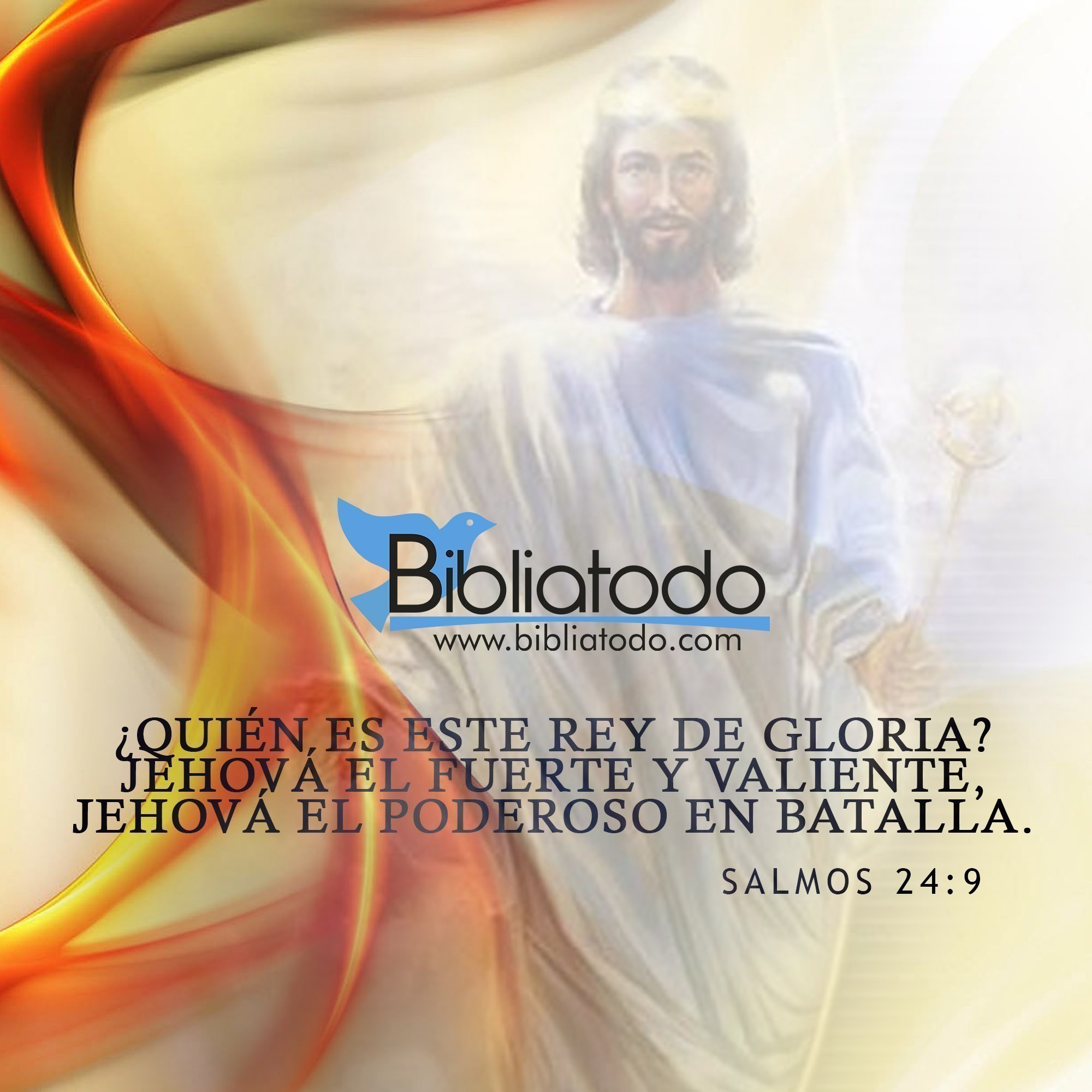 Jehová es nuestro Poderoso Rey de Gloria - IMAGENES CRISTIANAS