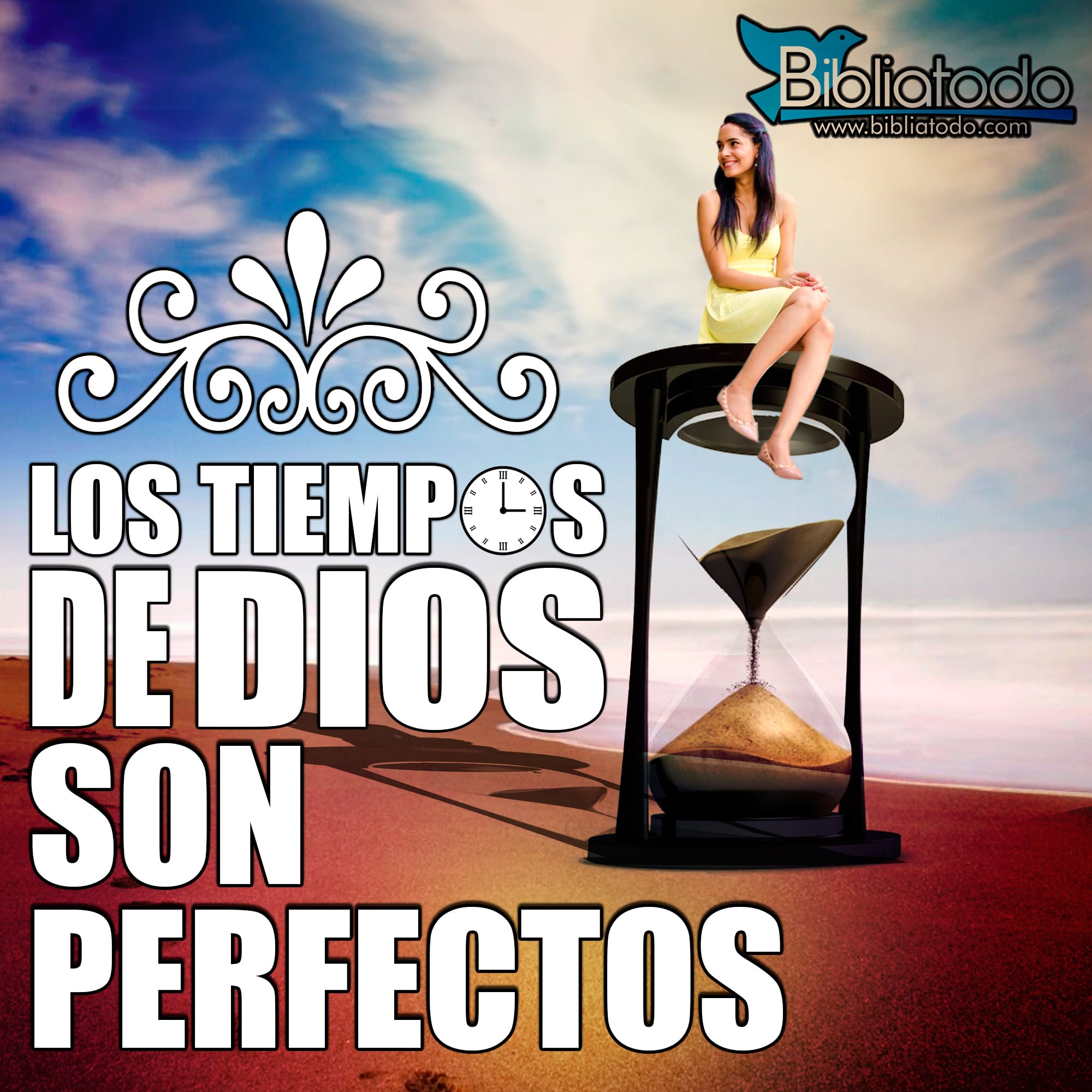 Los tiempos de Dios son perfectos - IMAGENES CRISTIANAS