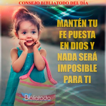 Mantén tu fe puesta en Dios - IMAGENES CRISTIANAS