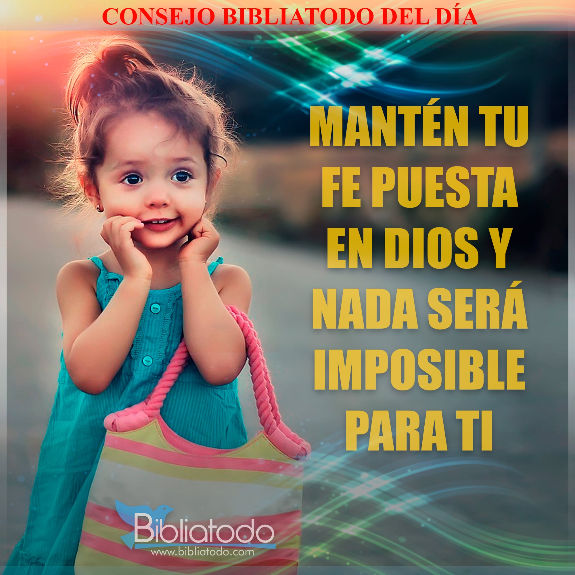 Mantén tu fe puesta en Dios - IMAGENES CRISTIANAS