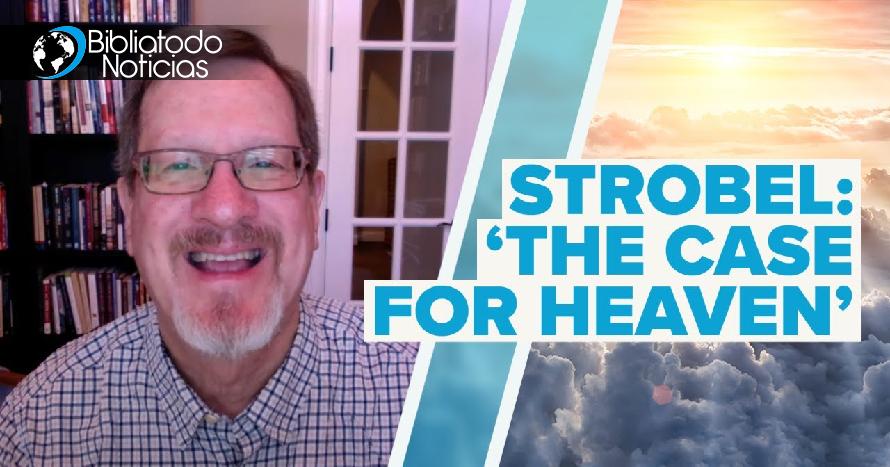 “Casi me muero”: ex ateo Lee Strobel estudia existencia del cielo, el ...