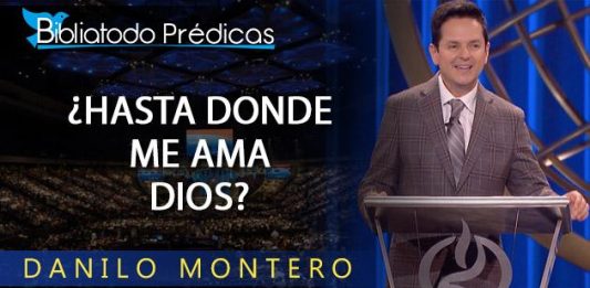 DANILO MONTERO - PREDICACIONES CRISTIANAS