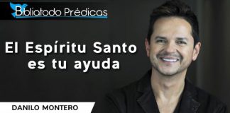 DANILO MONTERO - PREDICACIONES CRISTIANAS
