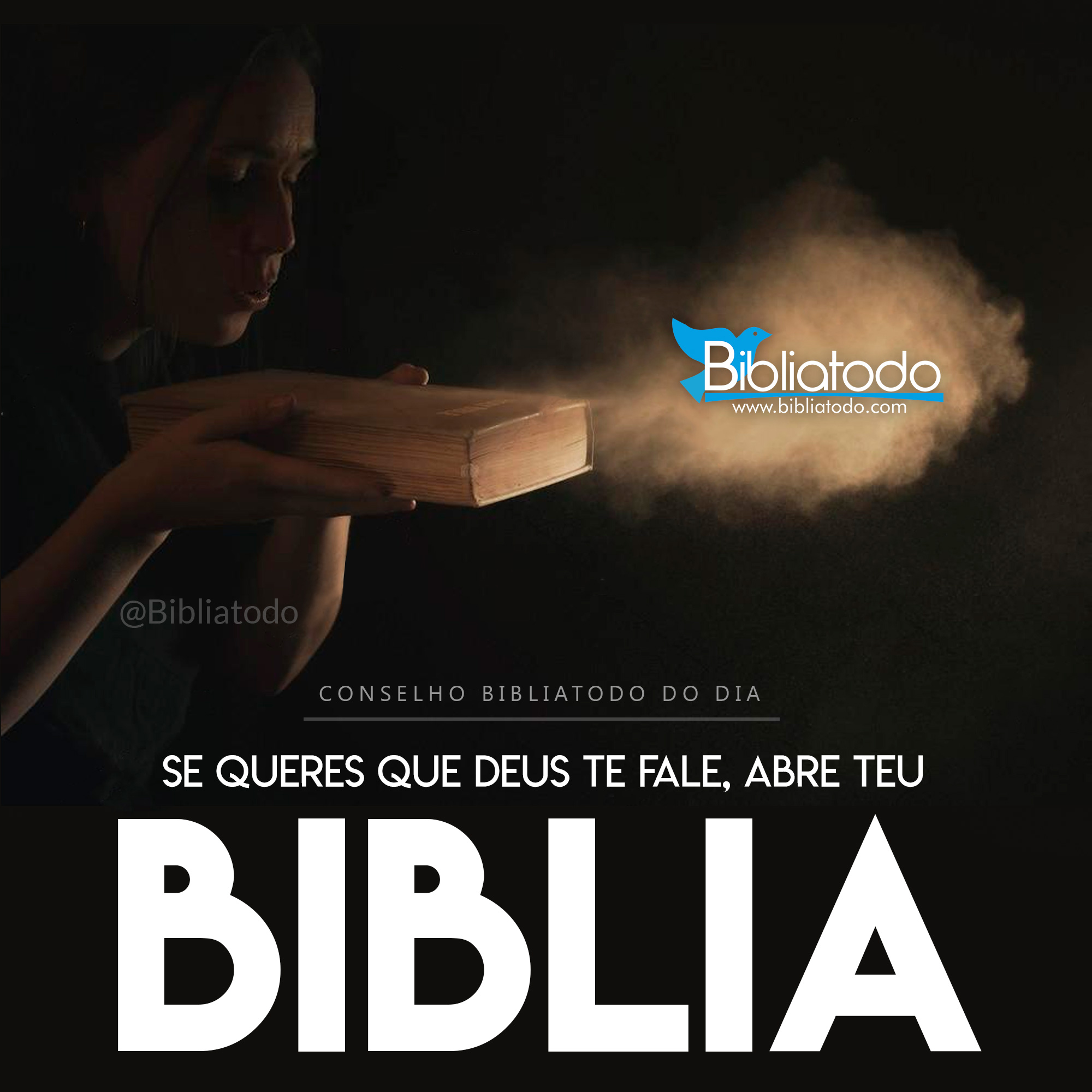 Se queres que Deus te fale, abre teu Biblia - Imagens Cristãs - Imagens ...