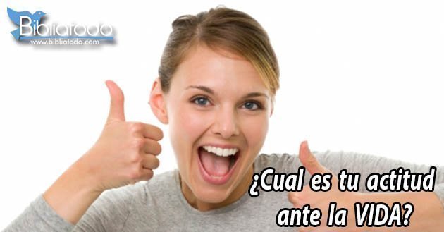 La mejor actitud ante la vida, ¡descúbrela!