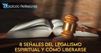 8 Señales del Legalismo Espiritual y cómo Liberarse