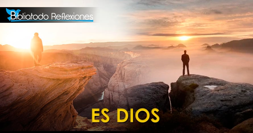 Es Dios