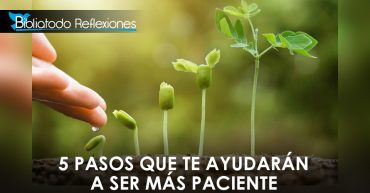 5 pasos que te ayudarán a ser más paciente