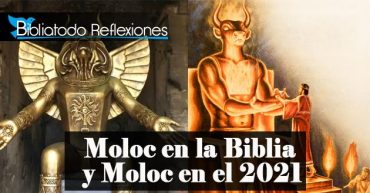 Moloc en la Biblia y Moloc en el 2021