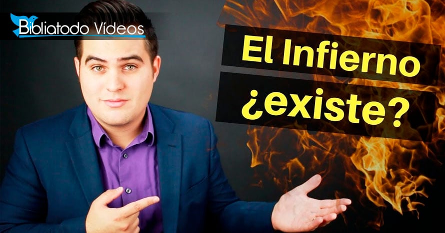 ¿El infierno existe? ¿Qué dice la Biblia del Infierno? ¿Dónde va uno ...