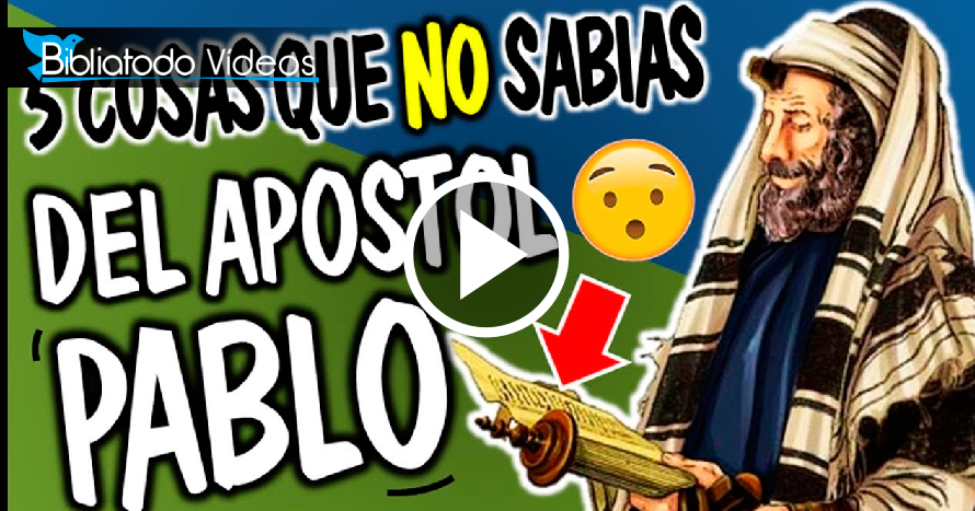 EL APÓSTOL PABLO|5 COSAS QUE NO SABÍAS DE PABLO DE TARSO - VIDEO