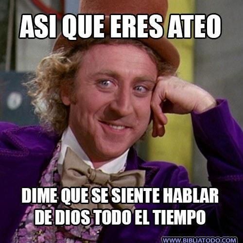 ¿Así que eres ateo? - MEMES CRISTIANOS