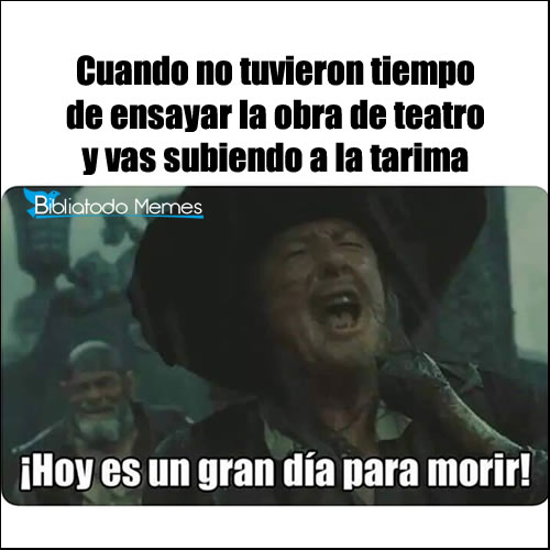 Cuando no tuvieron tiempo de ensayar la obra de teatro y ya les toca ...