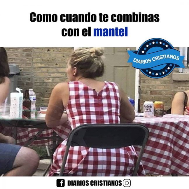 Como cuando te combinas con el mantel - MEMES CRISTIANOS